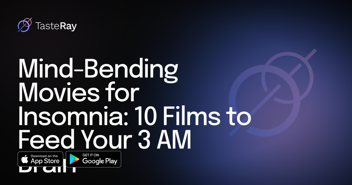 Mind-Bending Movies for Insomnia — 10 Picks (2026) | TasteRay